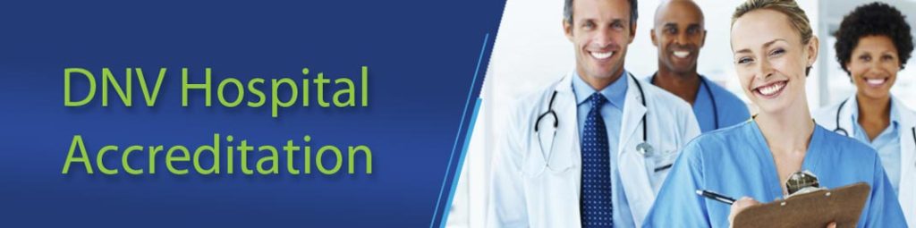 ISO 9001Group | DNV Healthcare Hospital Accreditation | ISO 9001 ...