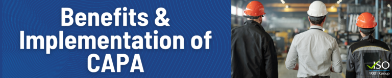 ISO 9001Group | The Power of CAPA in Improving Quality