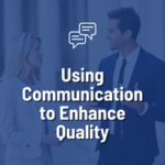 ISO 9001Group | Using Communication to Enhance Quality